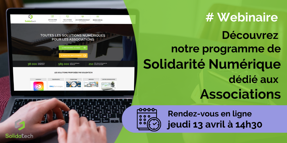 Webinaire : Solidatech, programme de solidarité numérique dédié aux associations | Solidatech